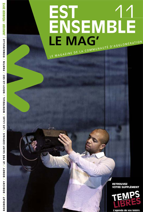 Est Ensemble Le Mag' - Janvier/Février 2013 | Est Ensemble