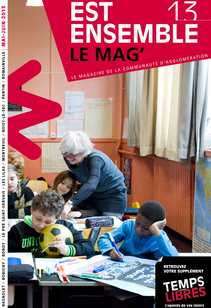 Est Ensemble Le Mag' - Mai / Juin 2013 | Est Ensemble