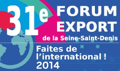 La French touch : un atout pour exporter ! 31° Forum Export de la Seine ...