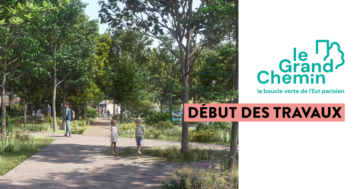 Le Grand Chemin : les travaux débutent aux Lilas ! | Est Ensemble